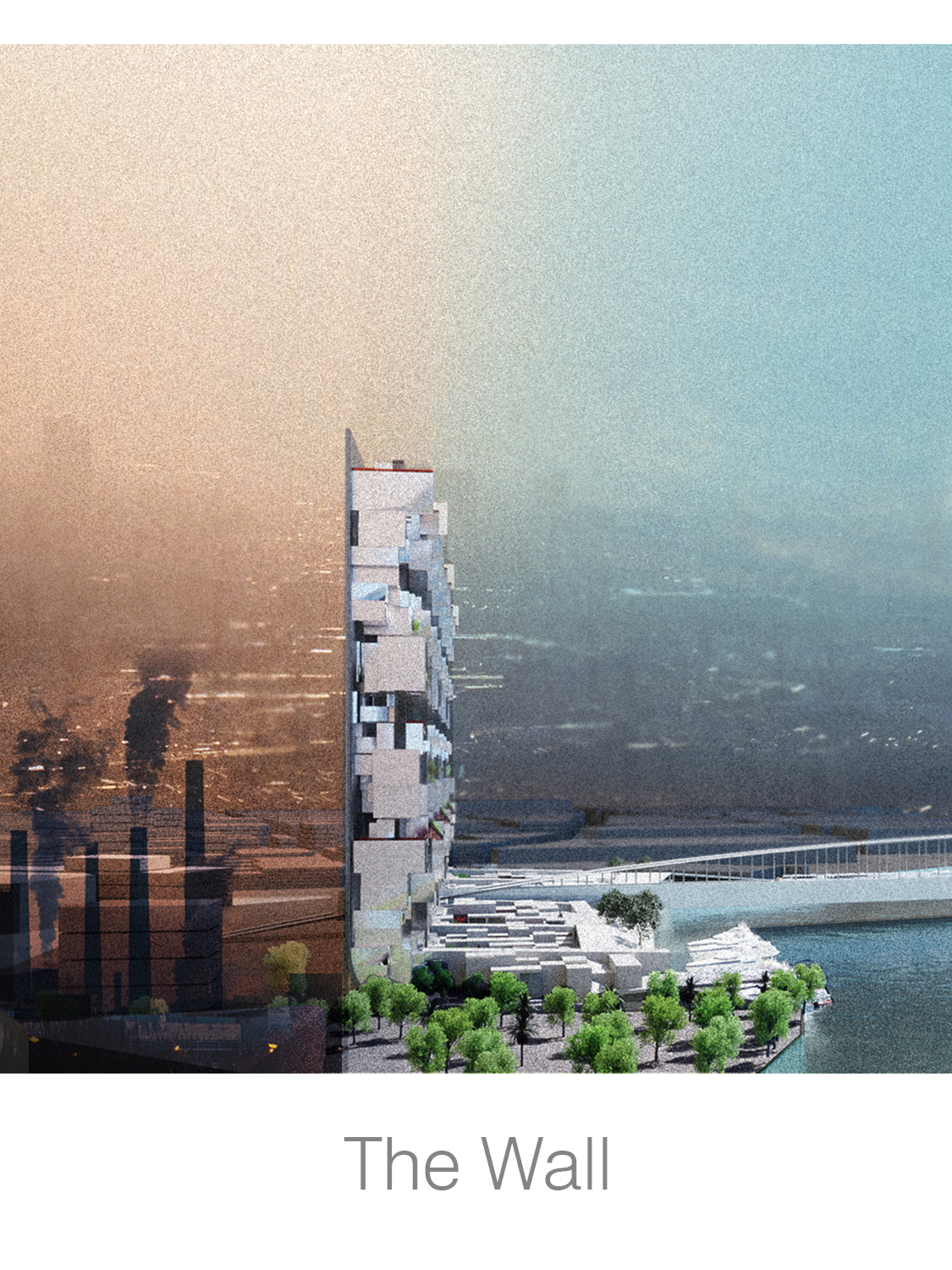 The Wall | Architecture Report